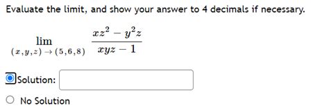 solved evaluate the limit and show your answer to 4