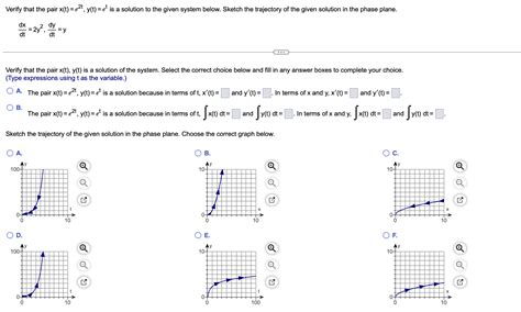 Solved Verify That The Pair X T E2t Y T Et Is A Solution