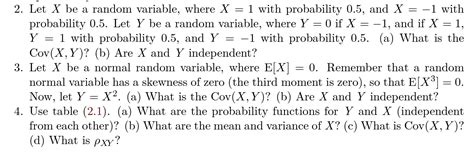 Solved Let X Be A Random Variable Where X With Chegg