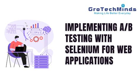 Implementing Ab Testing With Selenium For Web Applications Buzzfeedsn