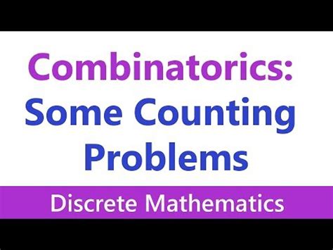 Combinatorics Some Counting Problems Video Lecture Crash Course Computer Science Engineering