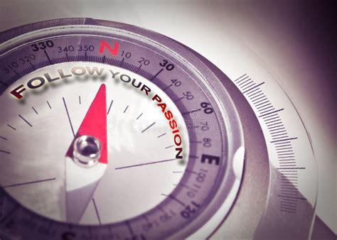 Follow Your Passion Concept Image With Navigational Compass Stock