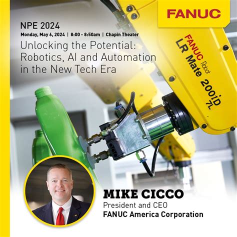 Mikes Keynote At Npe2024 On Robotics And Automation Fanuc America Corporation Posted On The