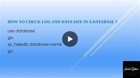 Check Database Size Log And Data Size Sybase Database Administration