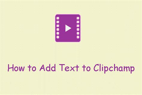 How To Add Text In Clipchamp To Make Videos More Perfect