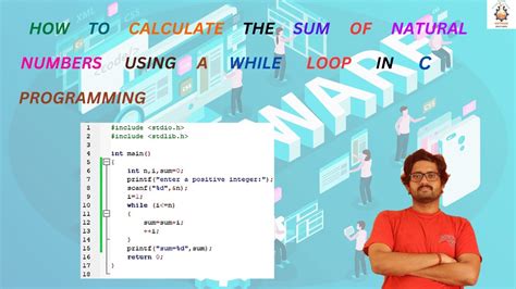 How to calculate the sum of natural numbers using a while loop in C programming - YouTube