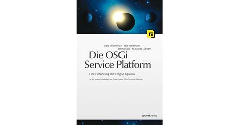 2 Osgi Technologie Im Überblick Die Osgi Service Platform Eine Einführung Mit Eclipse