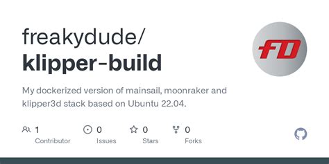 github freakydude klipper build my dockerized version of mainsail moonraker and klipper3d