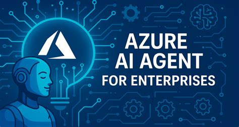 practical azure ai agent use cases for large enterprises real world