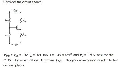 SOLVED Consider The Circuit Shown VDD VpD Vss 10V Ip 0 80 MA K 0 45 MA V 2 And V