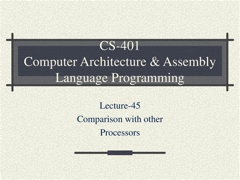 CS-401 Computer Architecture & Assembly Language Programming - ppt download