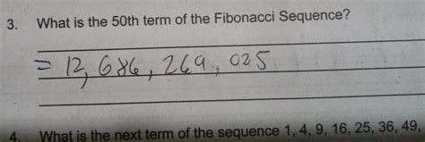 Solved 3 What Is The 50th Term Of The Fibonacci Sequence 4