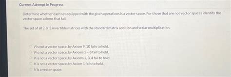 Solved Determine Whether Each Set Equipped With The Given Chegg