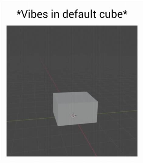 When You Don T Delete The Default Cube And Actually Use It In Your Project R Blendermemes