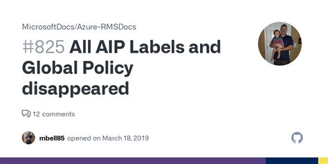 All Aip Labels And Global Policy Disappeared · Issue 825 · Microsoftdocsazure Rmsdocs · Github