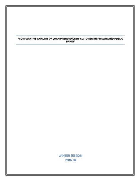Comparative Analysis Of Loan Preference By Customers In Private And