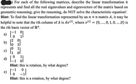 Answered For Each Of The Following Matrices … Bartleby
