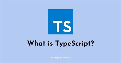 What Is Typescript How Browser Understands Typescript