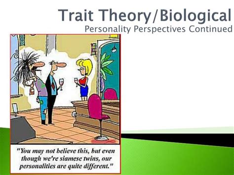 Ppt Trait Theory Biological Powerpoint Presentation Free Download Id 2572022