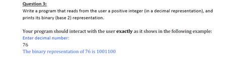 Solved Question 3 Write A Program That Reads From The User