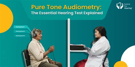 Pure Tone Audiometry The Essential Hearing Test Explained Centre For