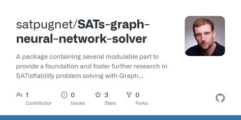 Github Satpugnet Sats Graph Neural Network Solver A Package Containing Several Modulable Part