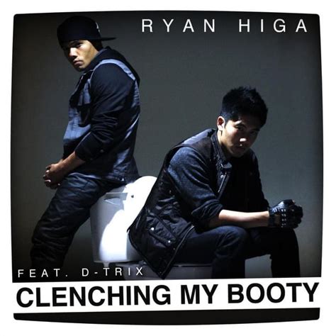 Nigahiga Clenching My Booty Lyrics Genius Lyrics