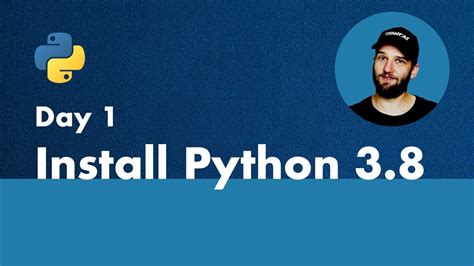 30 Days Of Python Day 1 Install Python 38 Python Tutorial Youtube