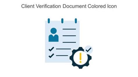 Client Verification Powerpoint Presentation And Slides Ppt Sample Slideteam