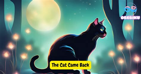 The Cat Came Back Version 4 Obebiku
