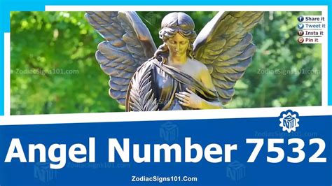 7532 Angel Number Spiritual Meaning And Significance Zodiacsigns101