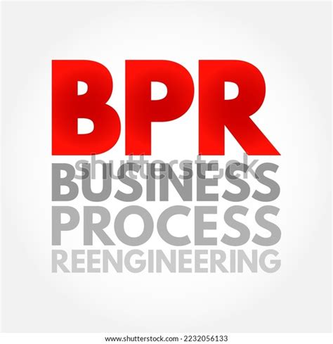 Bpr Business Process Reengineering Redesign Core Stock Illustration Shutterstock