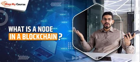 What Is A Node In Blockchain Full Guide For Beginners 2025