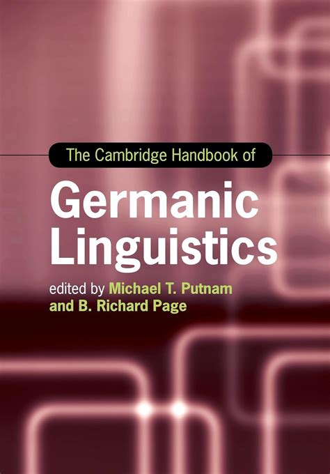 The Cambridge Handbook Of Germanic Linguistics Cambridge Handbooks In Language And