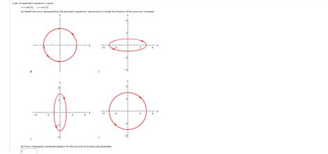 Solved A Pair Of Parametric Equations Is Given X Cos 3