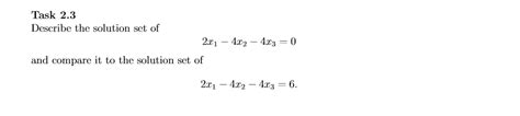 Solved Task Describe The Solution Set Of And Compare It Chegg