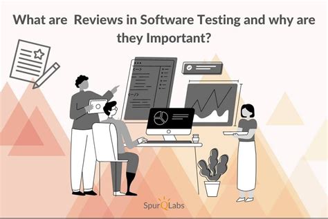 What Are Reviews In Software Testing And Why Are They Important