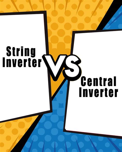 String Inverter Vs Central Inverter Techfine