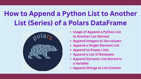 How To Append A Python List To Another List Series Of A Polars Dataframe Spark By Examples