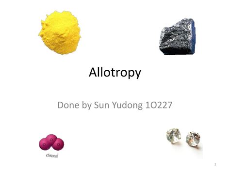 PPT Allotropy PowerPoint Presentation Free Download ID