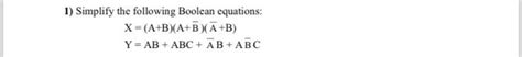 Solved 1 Simplify The Following Boolean Equations