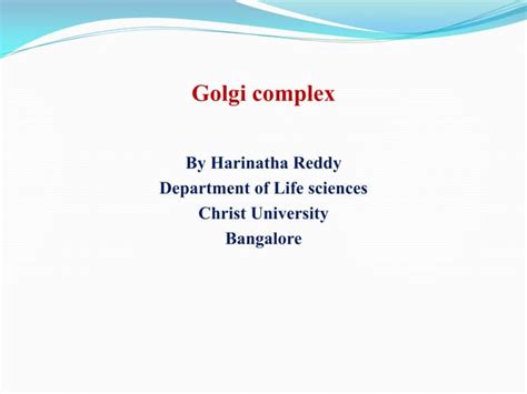 Golgi Apparatus Ppt Introduction Structure And Function Pptx
