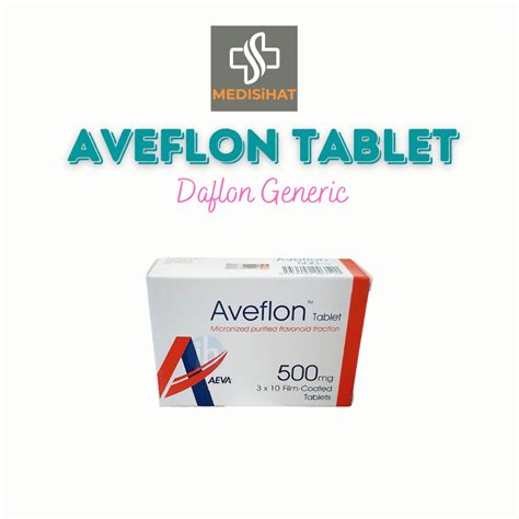 Aveflon 500mg Tablet Daflon Generic Shopee Malaysia