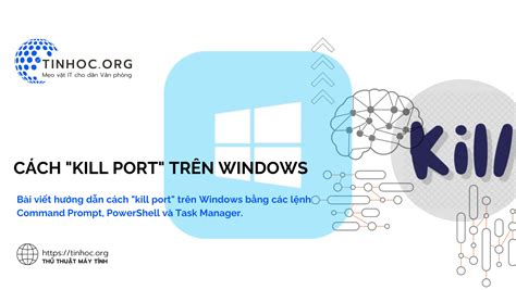 Cách kill port trên Windows TINHOC ORG