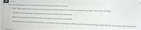 Solved PointsAll Of The Following Are True Of Network Chegg