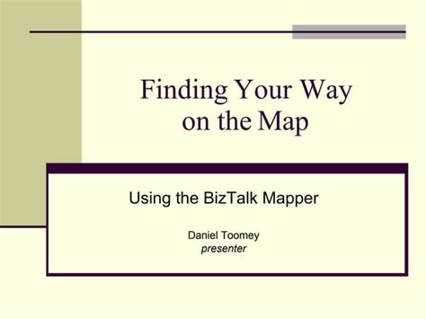 Using The Biztalk Mapper Ppt