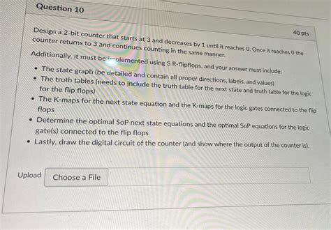Solved Question Design A Bit Counter That Starts At Chegg