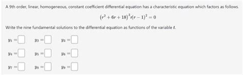 Solved A 9th Order Linear Homogeneous Constant