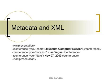 Ppt Metadata And Xml Powerpoint Presentation Free Download Id6899505