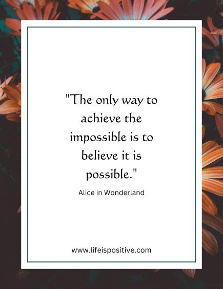 127 Alice In Wonderland Inspirational Quotes Youll Love Life Is Positive